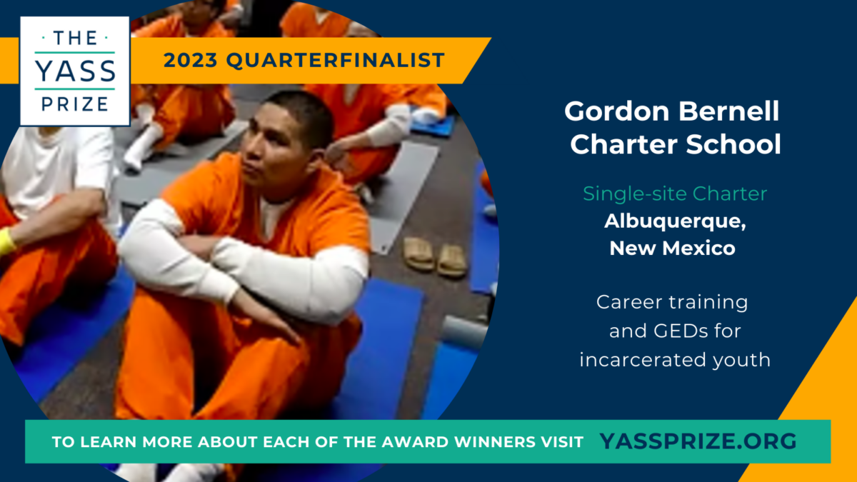 Gordon Bernell Charter School Recognized as Yass Prize Quarterfinalist ...